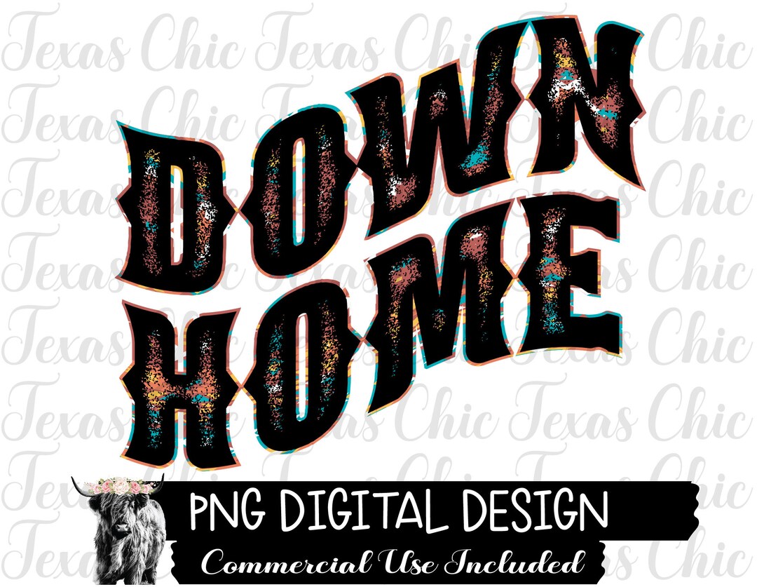 Down Home | Sublimation Designs Downloads | Png | Country | Country Png ...