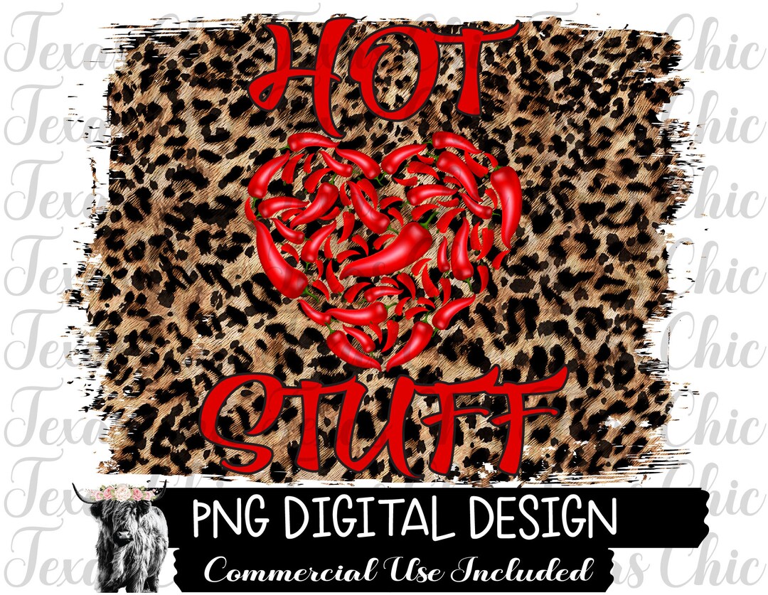 Hot Stuff Sublimation Designs Downloads Png Valentine's Day Valentine's ...