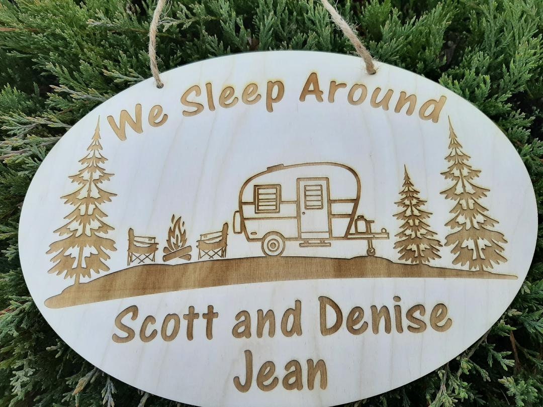 We Sleep Around Camp Sign Svg, Dfx, Ai, Esp, Digital Download, Laser ...