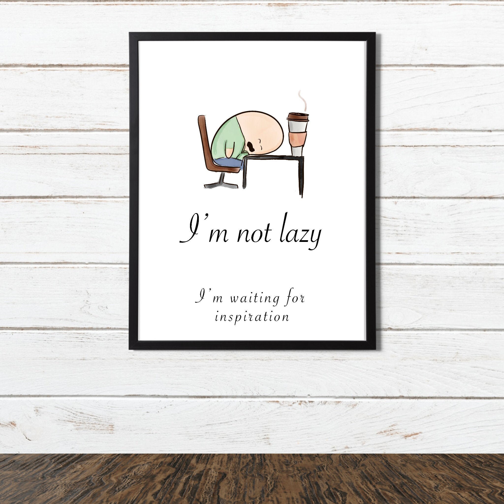 Working Not Lazy