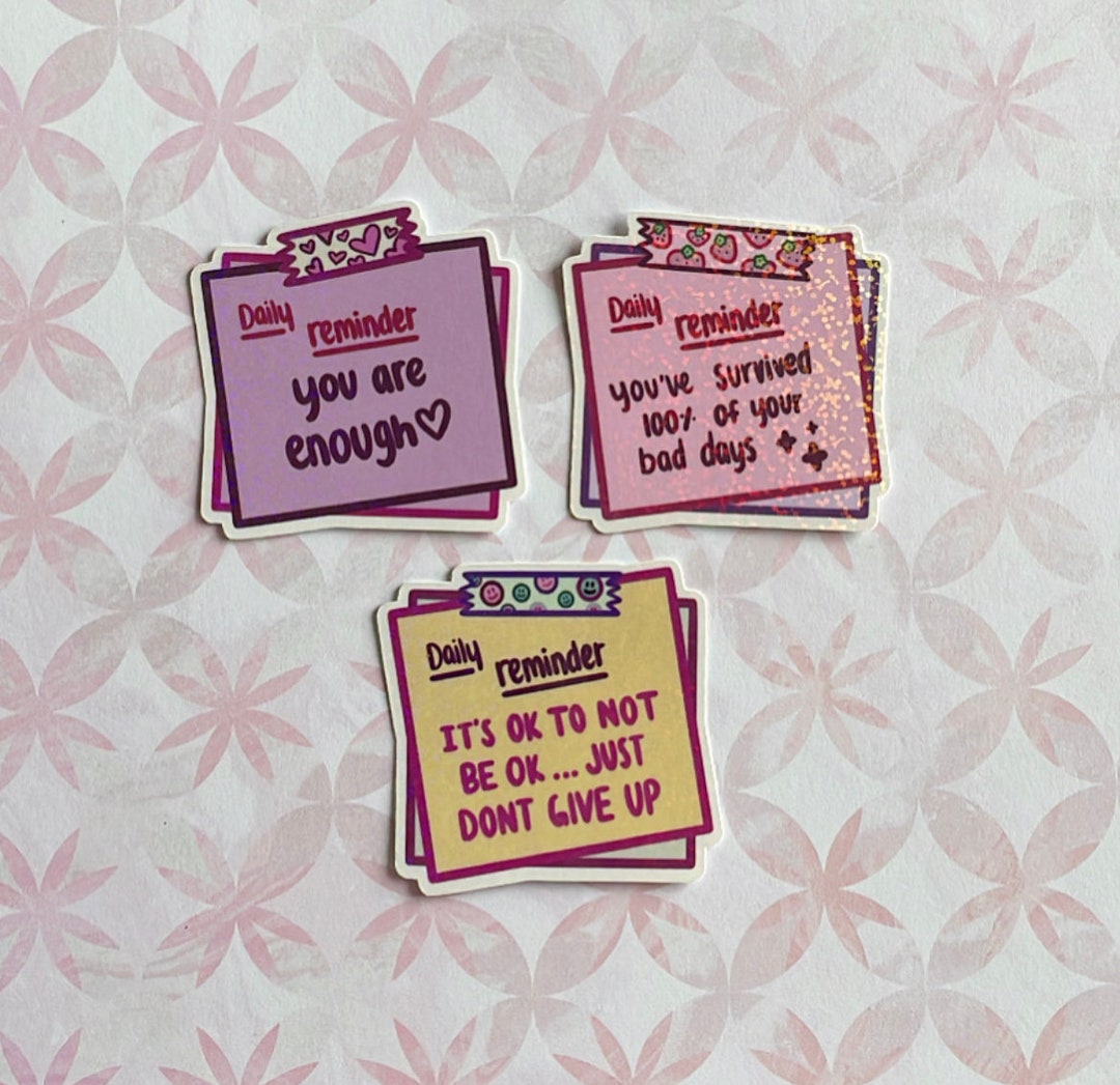 Mental Health Stickers / Reminder Sticker / Daily Reminder Sticker - Etsy