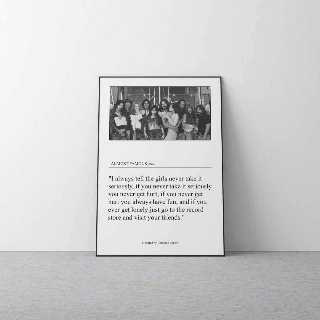 Almost Famous Film Print, Movie Quote Poster - Etsy