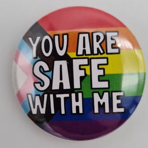 Bulk Pack You Are Safe With Me Pin Badges. 1.25 Inches 32mm Diameter ...