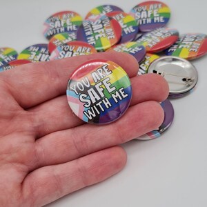 Bulk Pack You Are Safe With Me Pin Badges. 1.25 Inches 32mm Diameter ...