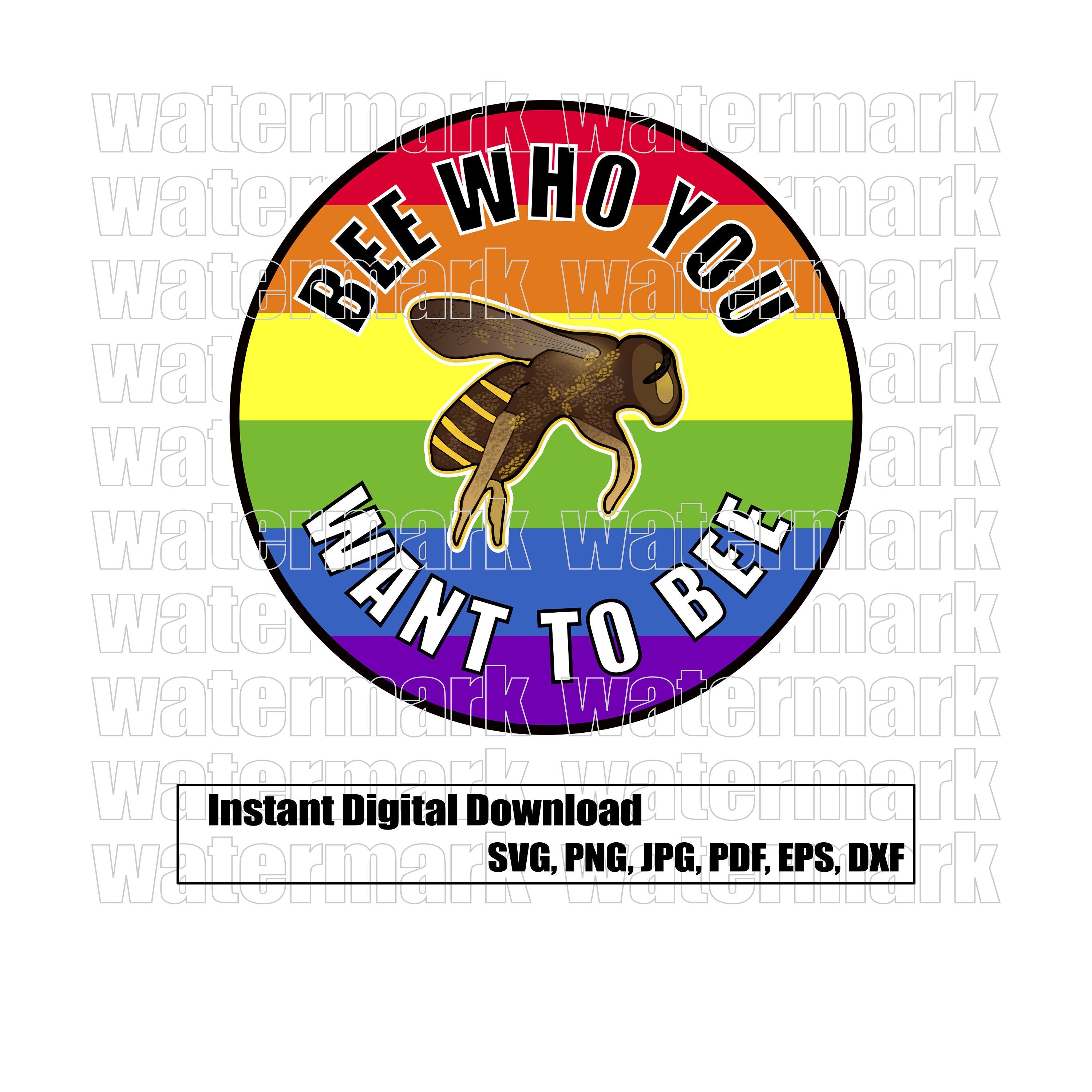 Gay Pride Bee, Digital Download, Svg Png Jpg Pdf Eps Dxf, LGBT Bee Who ...