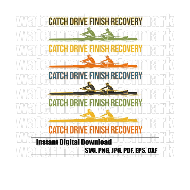 Rowing, Digital Download, Svg Png Jpg Pdf Eps Dxf, Catch Drive Finish ...