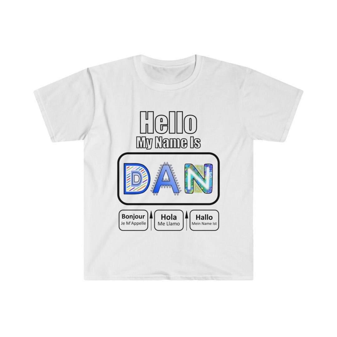 Hola mi nombre es dan nametag light background TShirt inglés francés ...