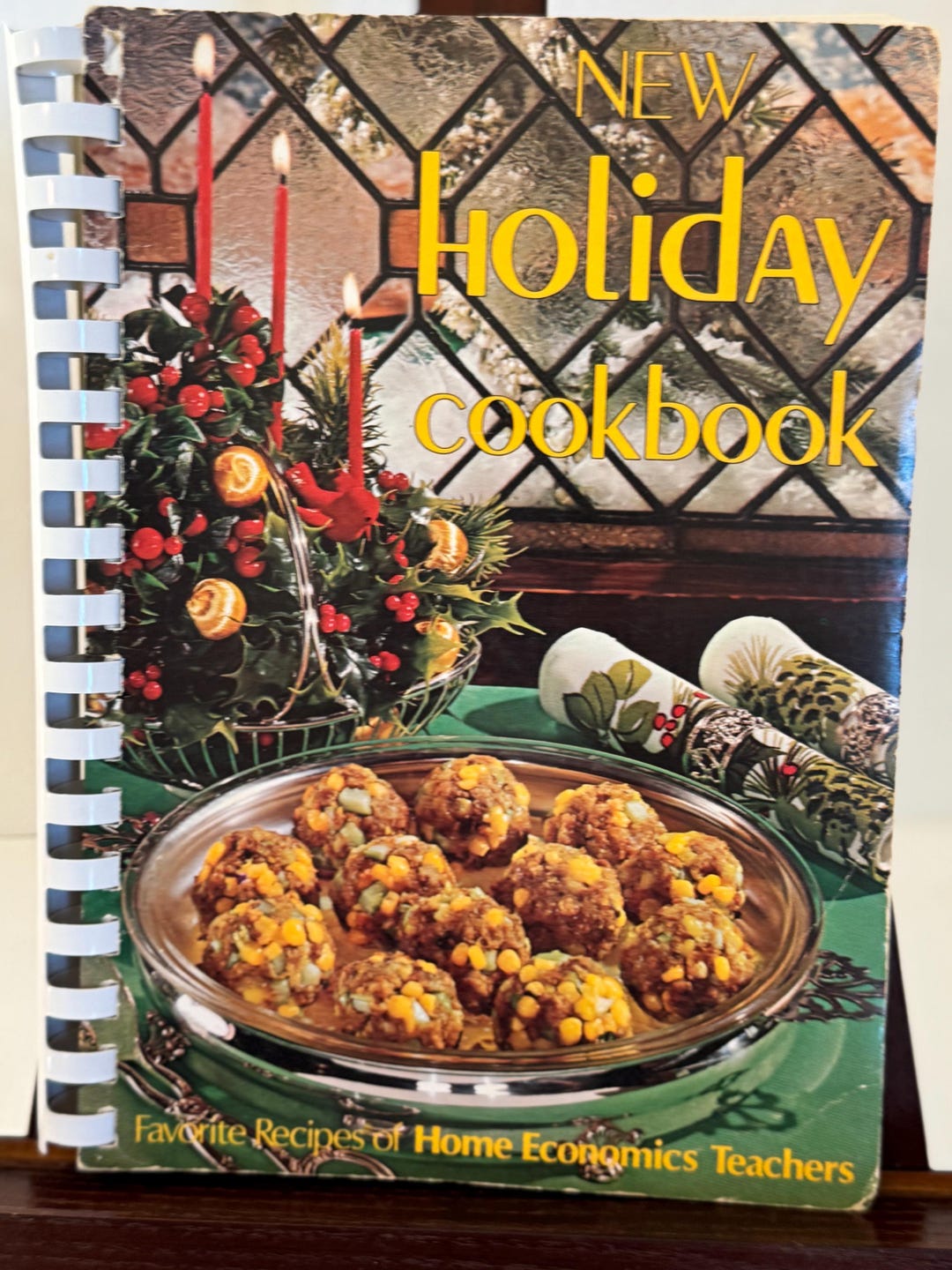 New HOLIDAY COOKBOOK 1974 Favorite Recipes of Home Economics Teachers ...