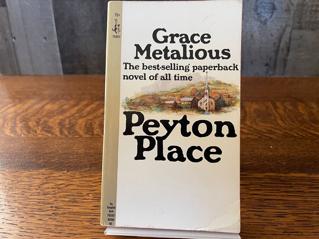 PEYTON PLACE by Grace Metalious, Pocket Books Cardinal Edition #75087 ...