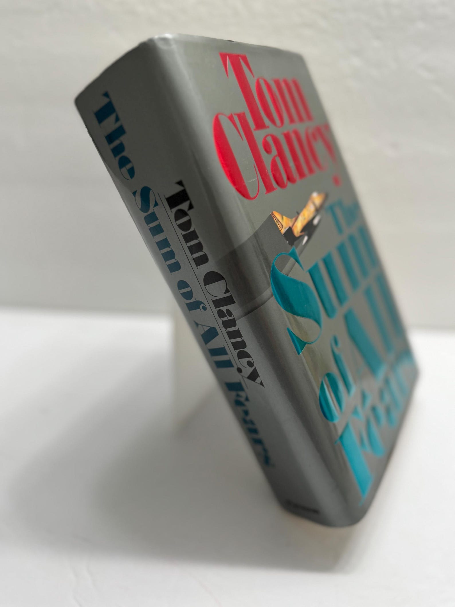 Tom Clancy - the Sum of All Fears - First Printing 1991- G.P. Putnam ...