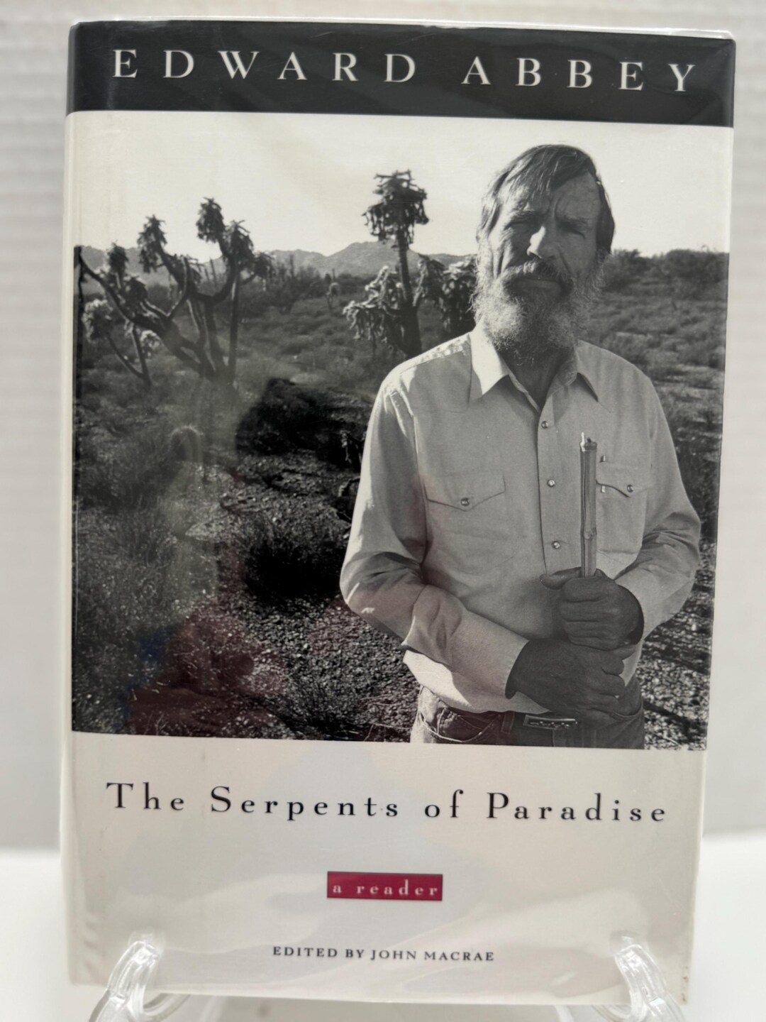 THE SERPENTS of PARADISE a Reader by Edward Abbey and Edited by John ...