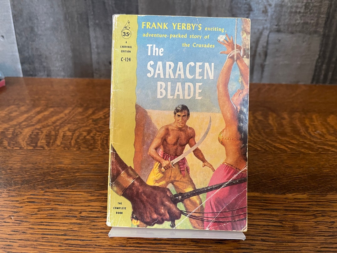 The SARACEN BLADE by Frank Yerby, A Vintage Cardinal Edition C104 Novel ...