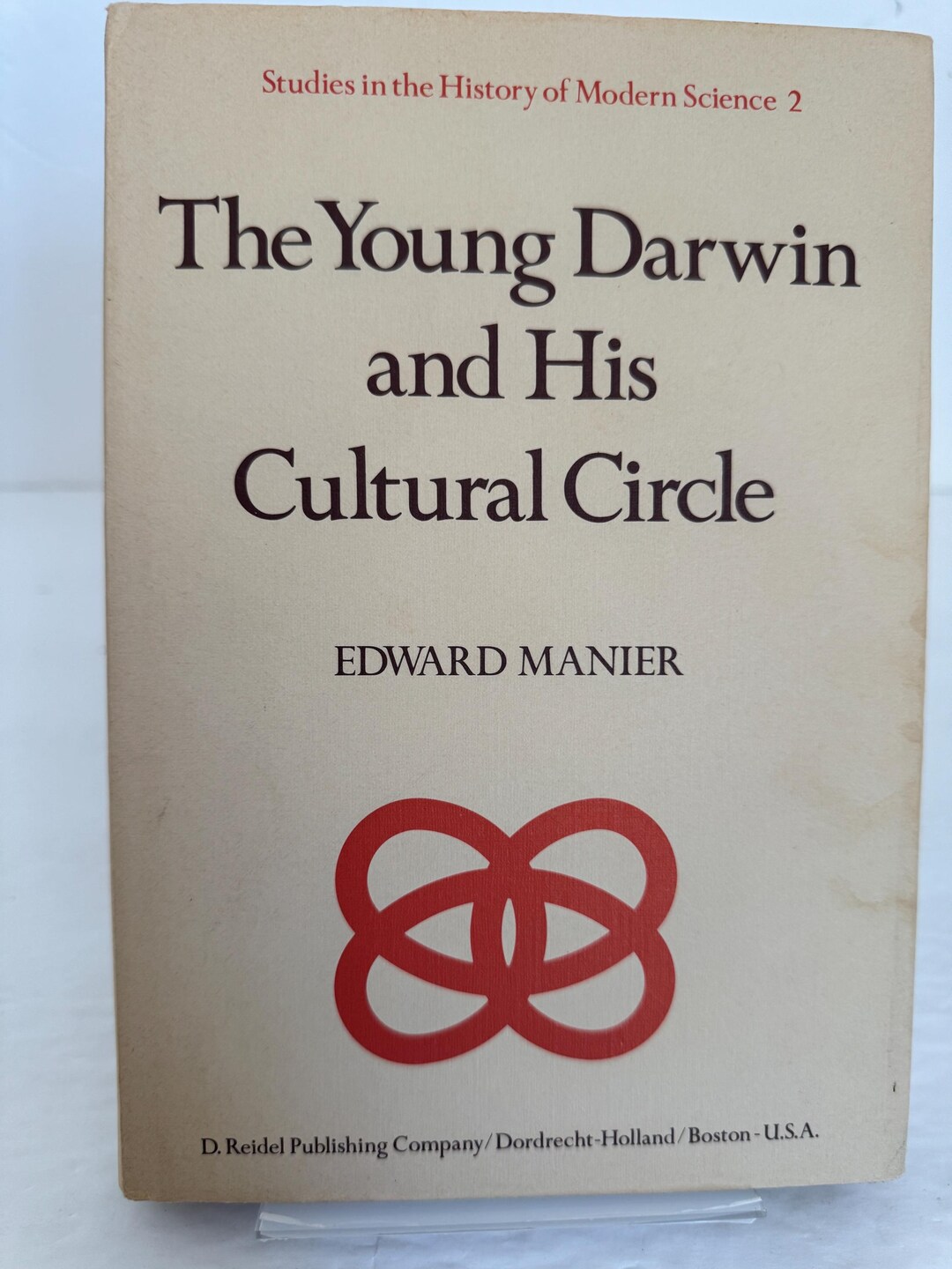 The Young Darwin and His Cultural Circle by Edward Manier, Studies in ...