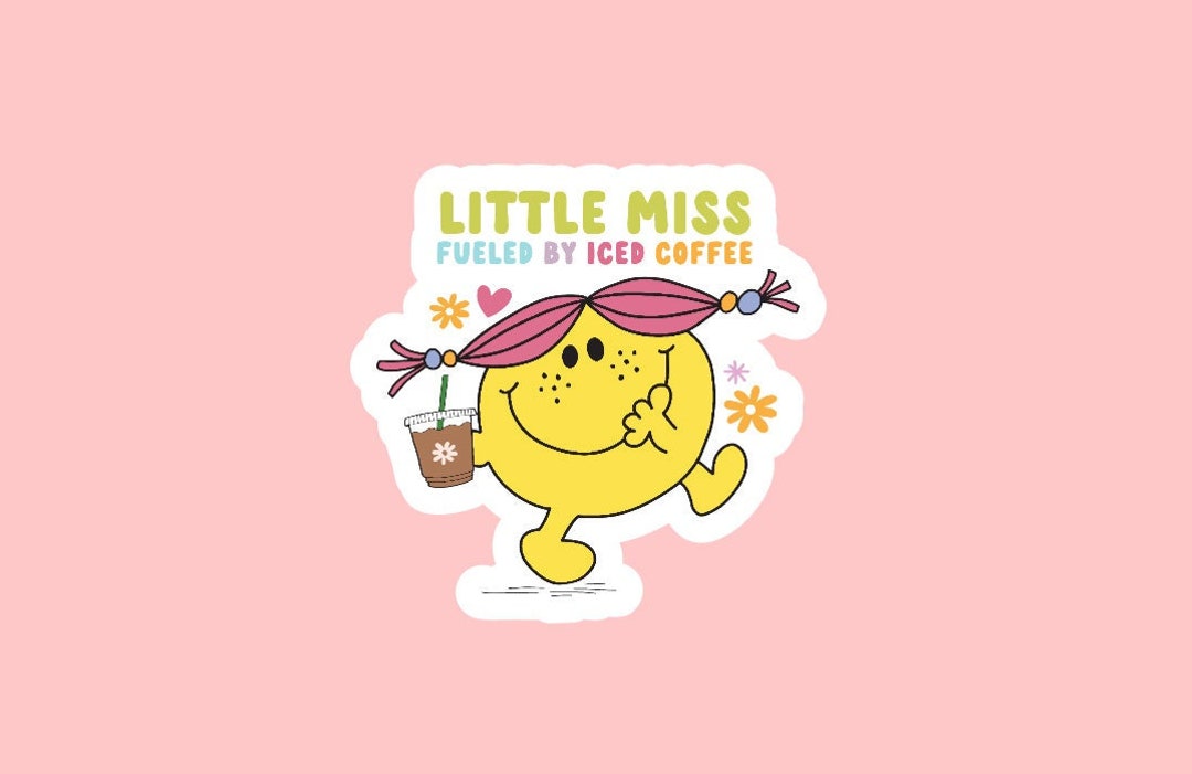 Little Miss Fueled by Iced Coffee Sticker ~ Waterproof ~ Little Miss ...