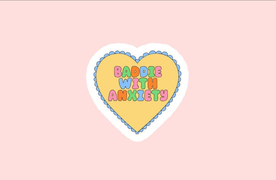 Baddie With Anxiety Sticker ~ Waterproof ~ Laptop ~ Water Bottle ...