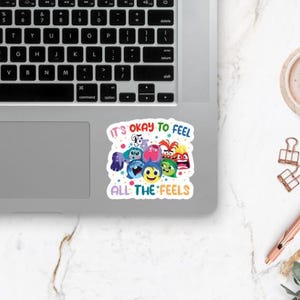 Emotions Sticker ~ Waterproof ~ It's Okay to Feel All the Feels ~ Quote ...