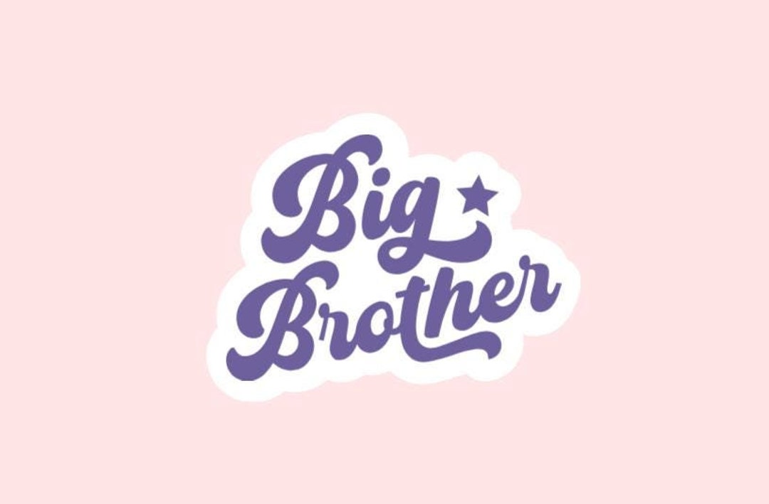 Big Brother Sticker ~ Waterproof ~ Laptop ~ Water Bottle ~ Decal ~ Gift ...