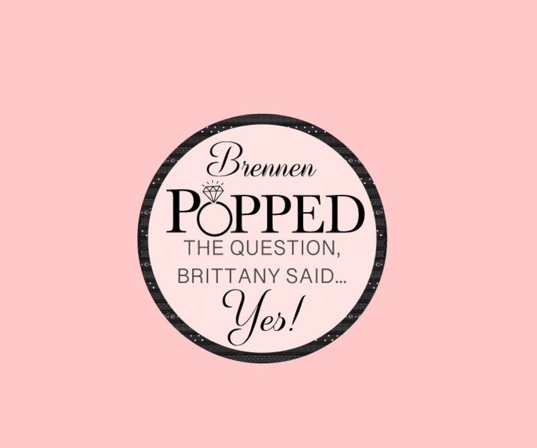 Personalized He Popped the Question Stickers ~ Favor Labels ...