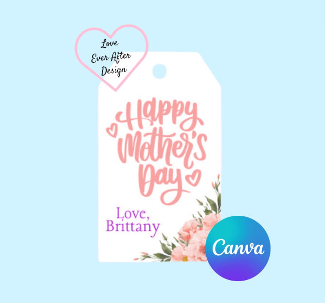 Mother's Day Gift Tags ~ Printable ~ Editable ~ Favor ~ Tags ~ Template ...