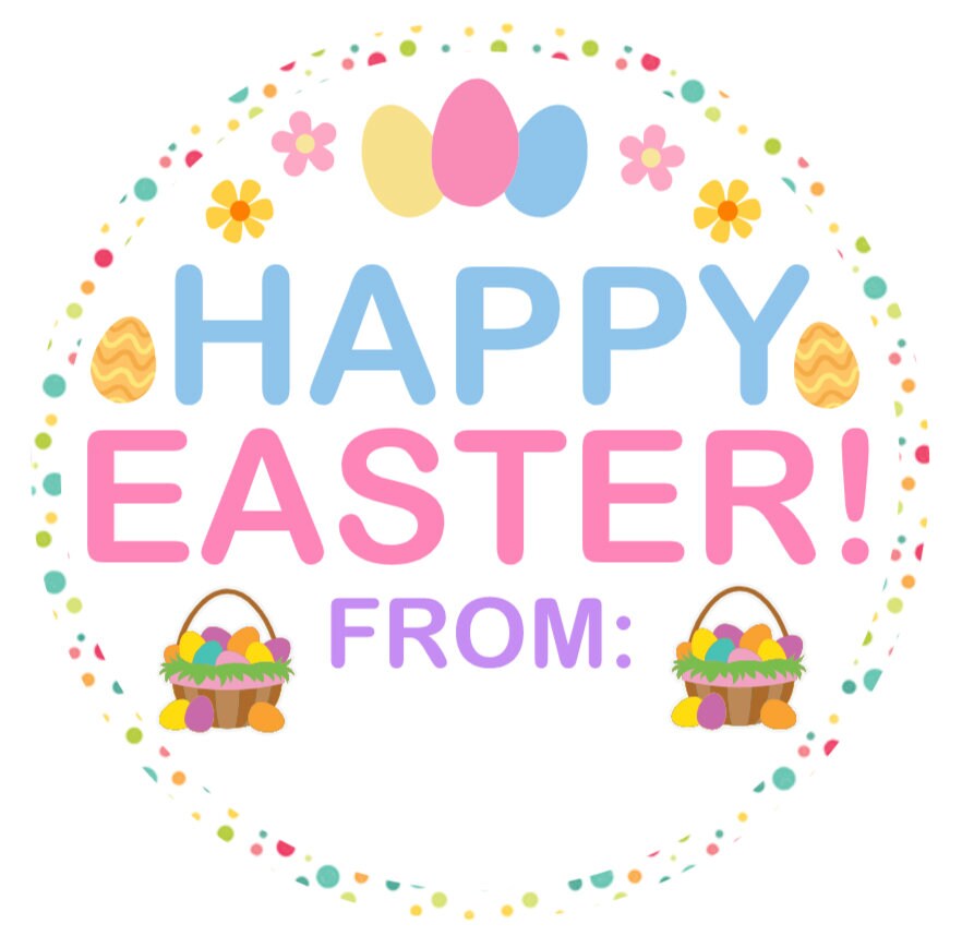 PRINTABLE Easter Gift Tag ~ Happy Easter ~ From/for Teachers ~ Students ...