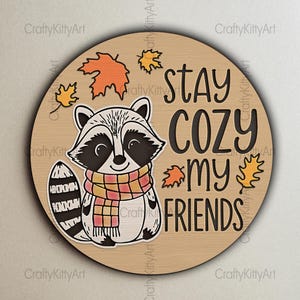 Stay Cozy Sign Svg. 3D Fall Door Hanger Svg. Layer SVG PNG DXF for ...