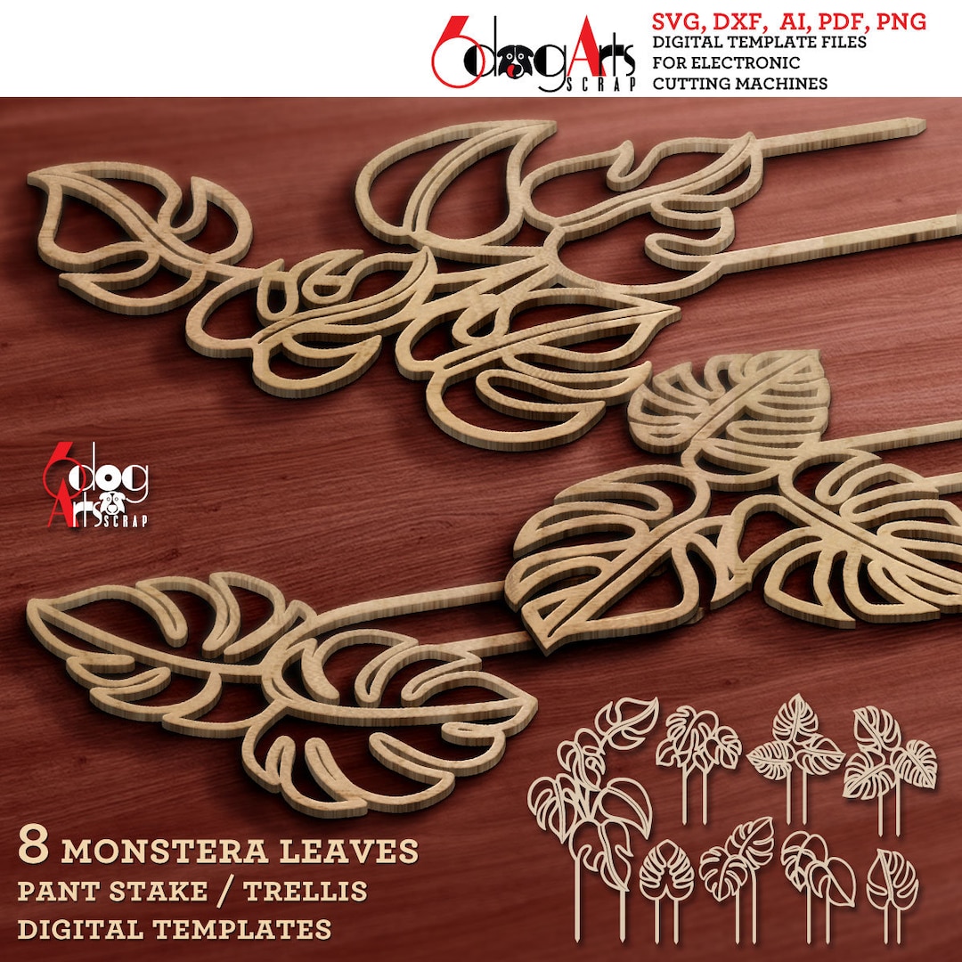 8 Monstera Leaf Plant Trellis Stake Templates Vector Digital SVG DXF ...