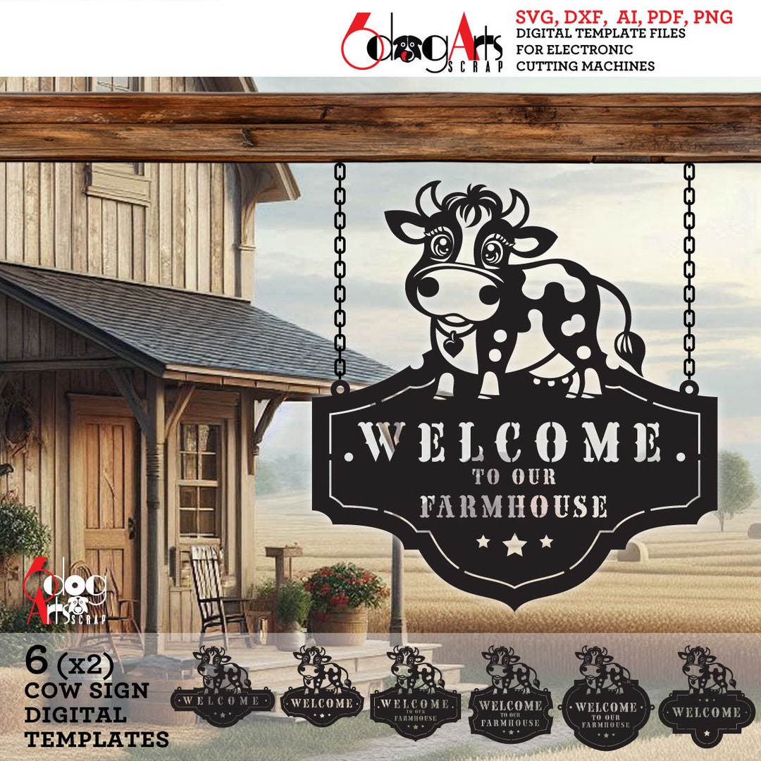 6 (x2) Cow Welcome Sign Digital Templates Vector SVG DXF Files Instant ...