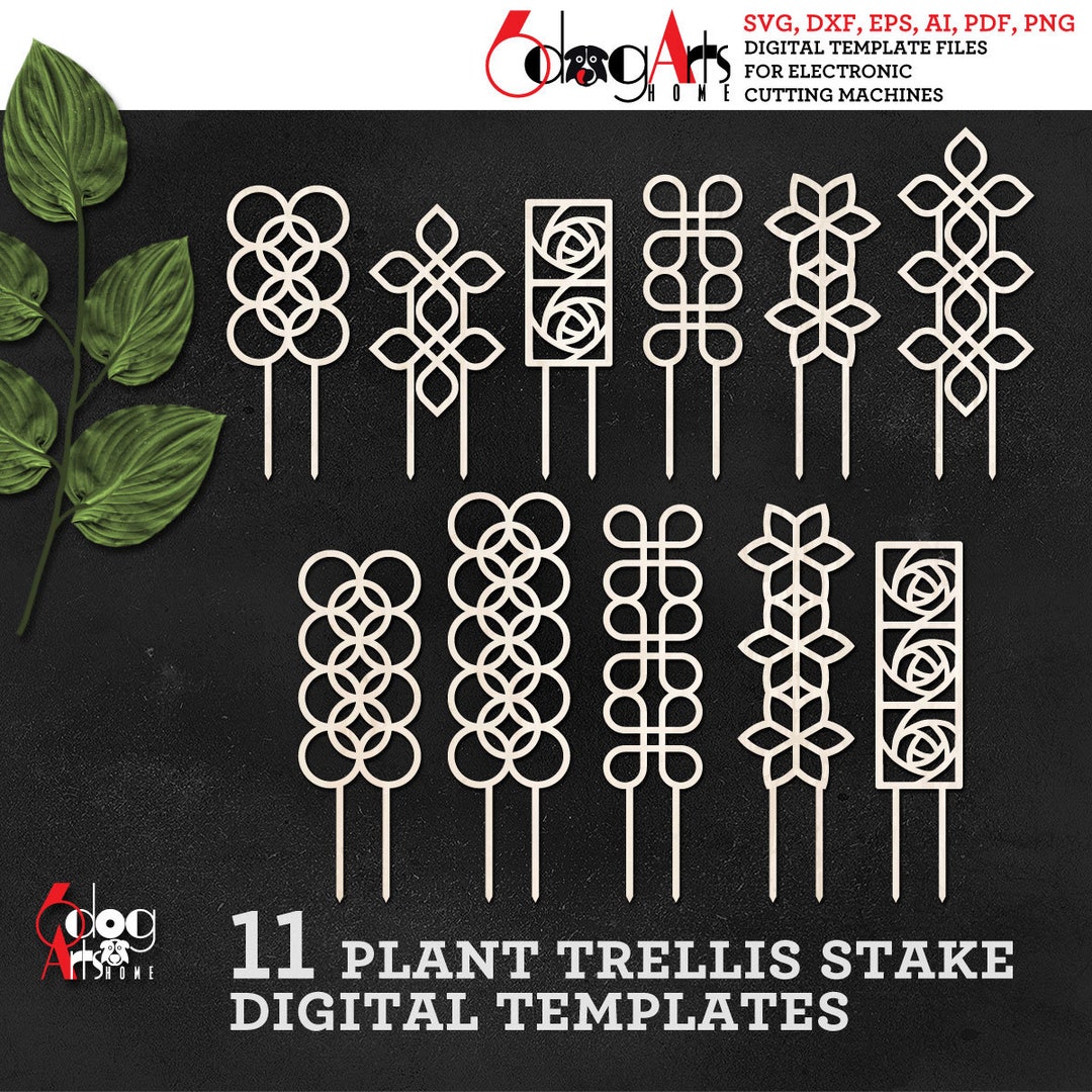 11 House Garden Plant Trellis Stake Templates Vector Digital SVG DXF ...