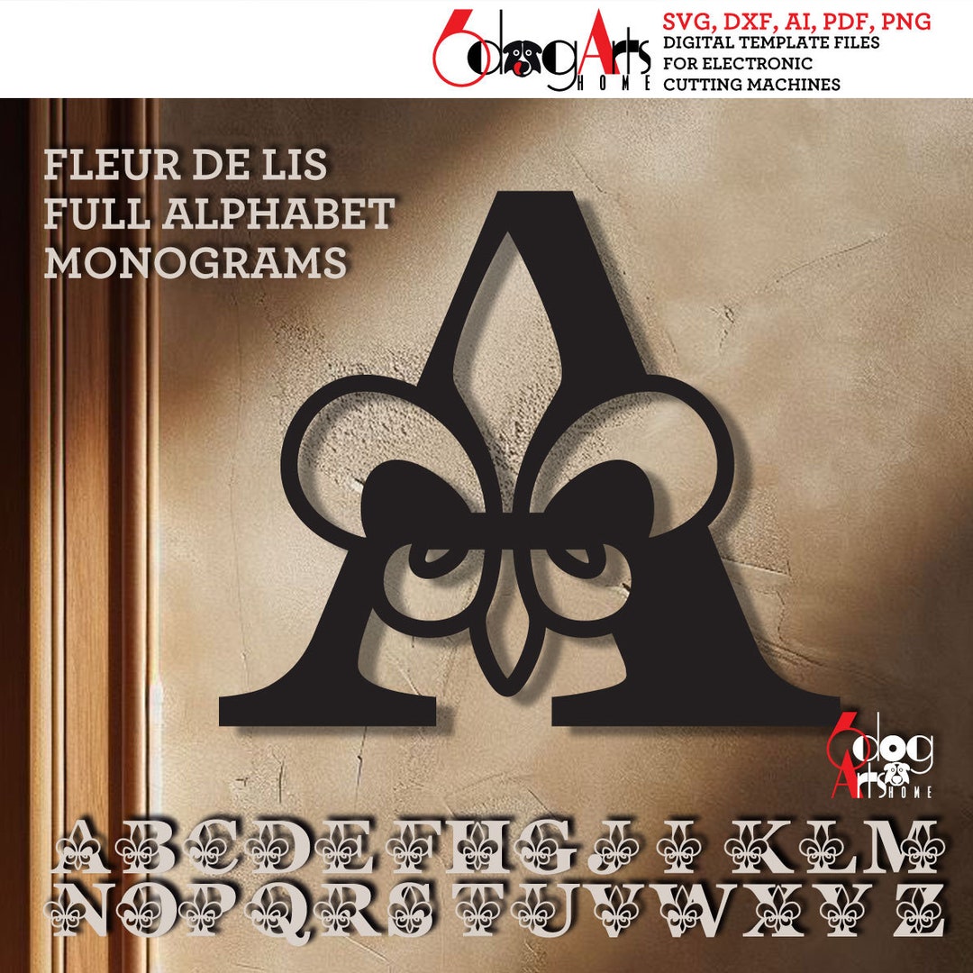 26 Fleur De Lis Full Alphabet Letters Digital Templates SVG DXF Files ...