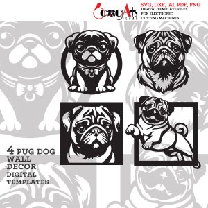 4 Pug Dog Wall Decor Digital Templates SVG DXF Files Instant Download ...