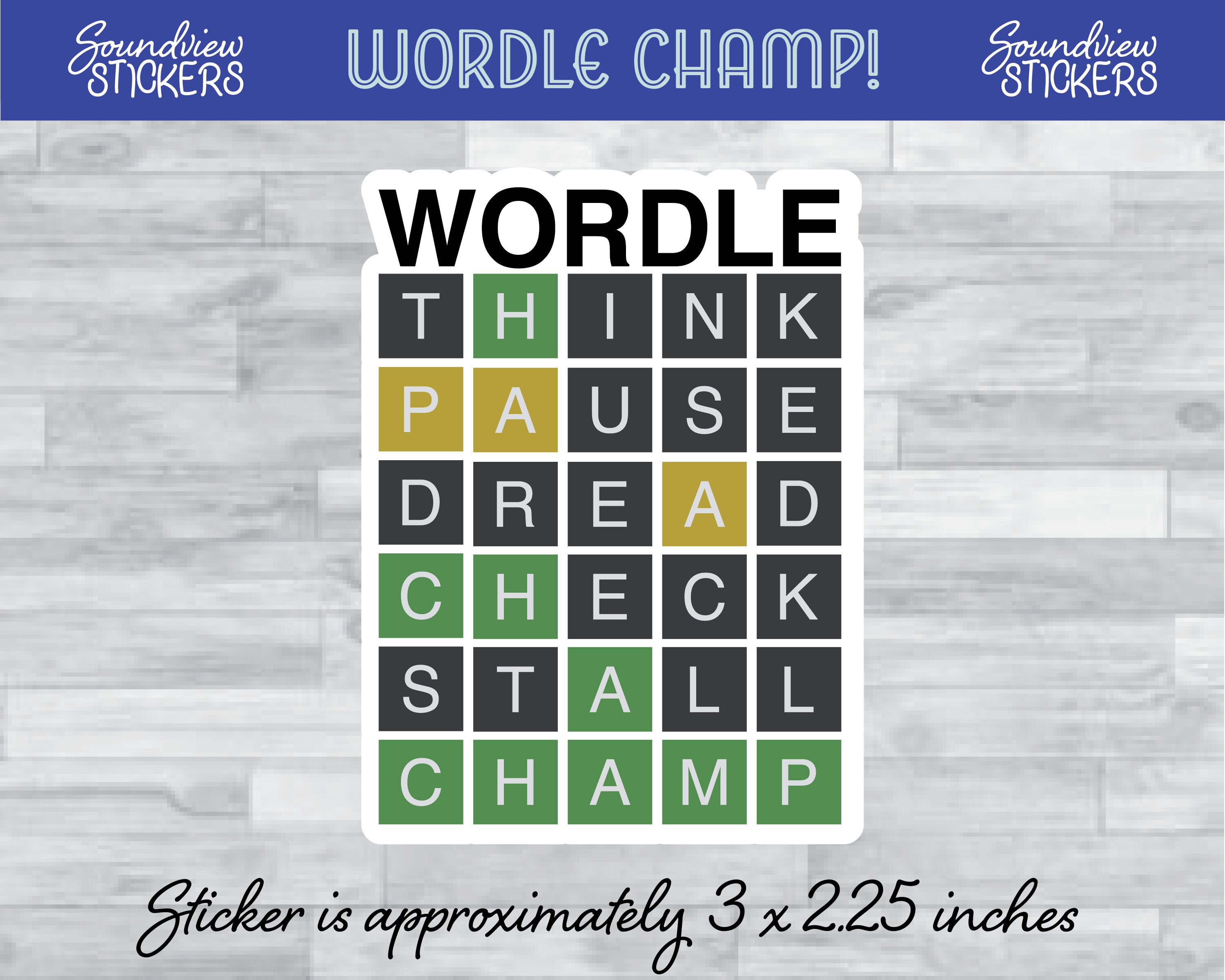 Wordle CHAMP Sticker Think Pause Dread Check Stall - Etsy