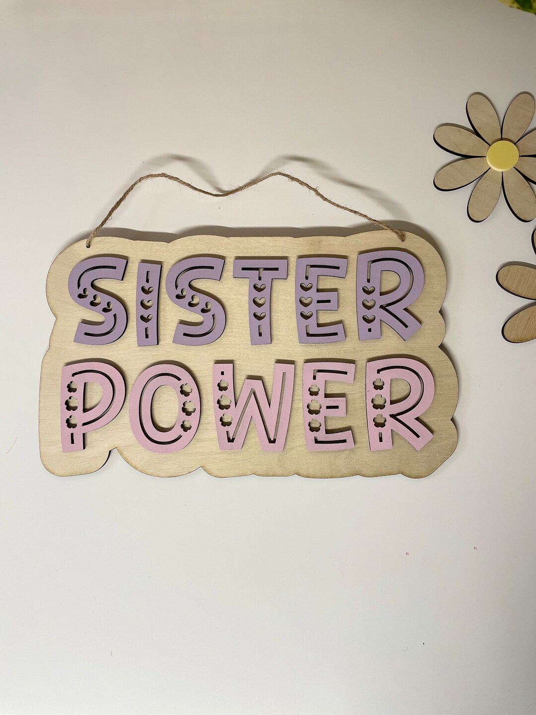 Sister Power Hanging Pennant Empowering Girls' Room Decor Handcrafted ...