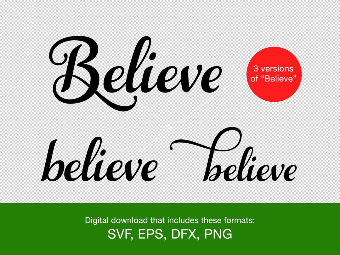 Believe Svg Png Eps Dxf - Etsy
