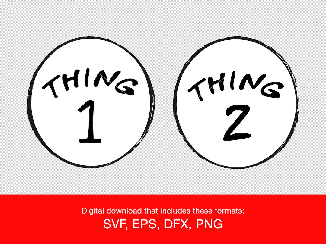Thing 1 Thing 2 Svg Png Eps Dxf - Etsy
