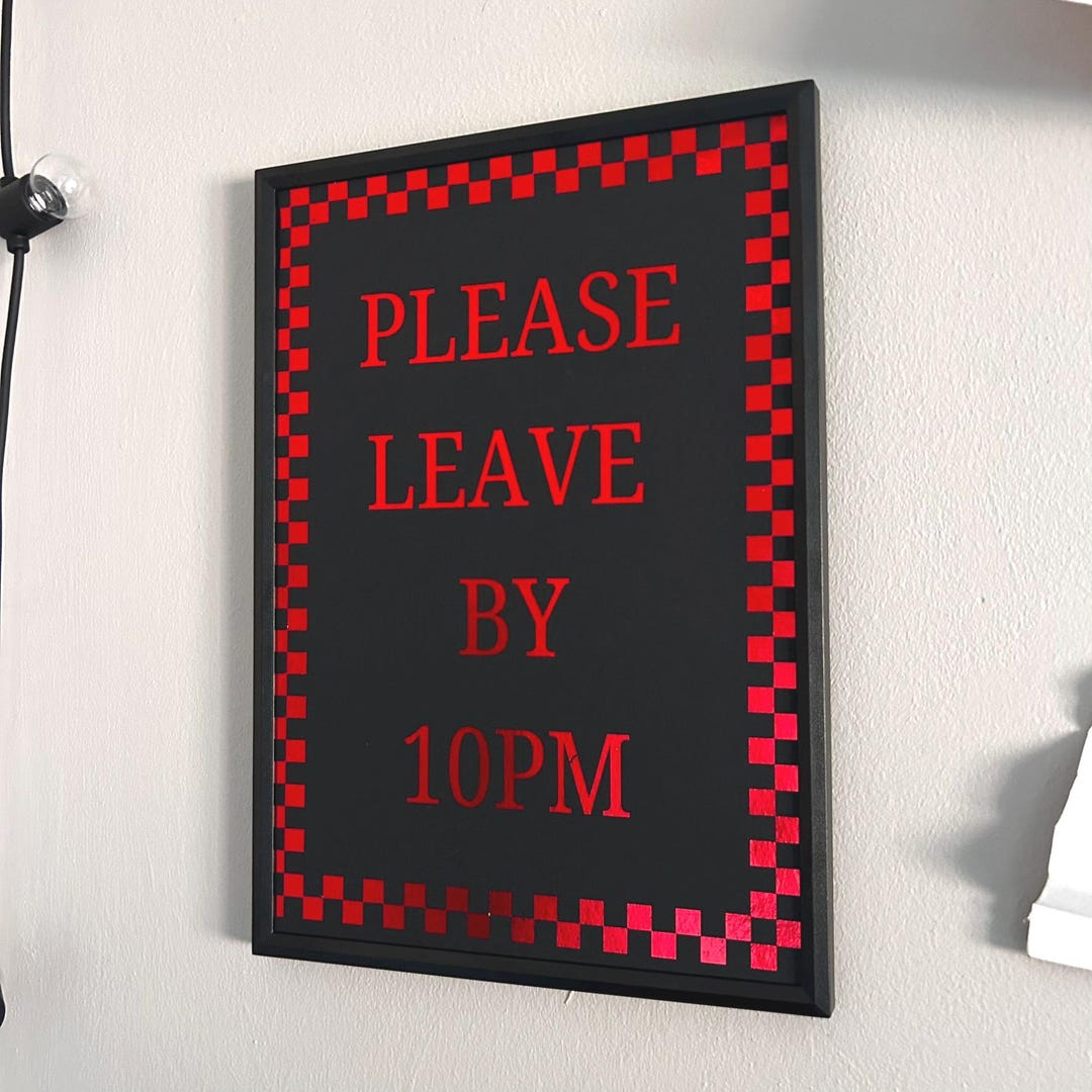 Please Leave by 10 PM, Funny Quote Wall Art, Introvert Home Decor, A4 ...