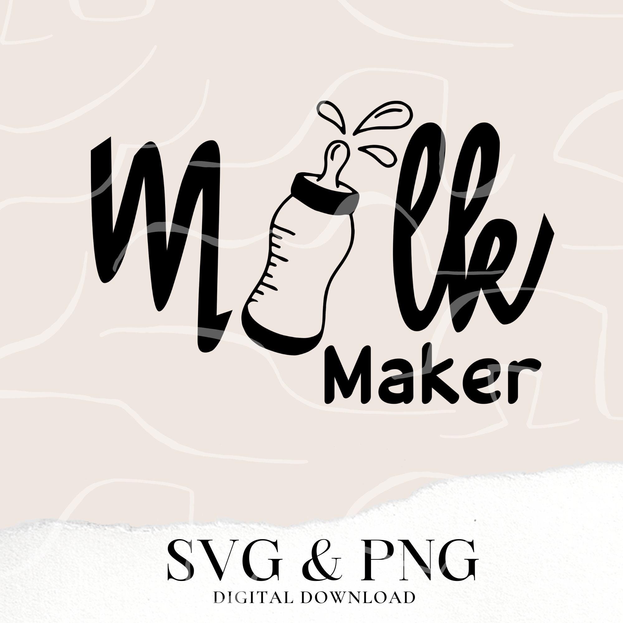 Milk Maker SVG Breastfeeding SVG Mommy and Me SVG - Etsy