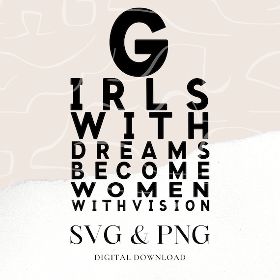 Girls With Dreams Become Women With Vision SVG Girl Power | Etsy