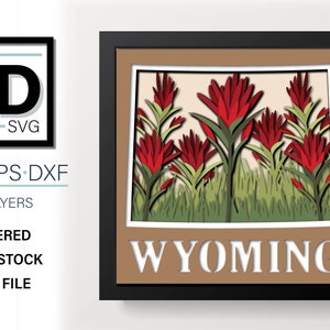 3D WYOMING - INDIAN PAINTBRUSH Flower Svg - for Cricut - for Silhouette ...