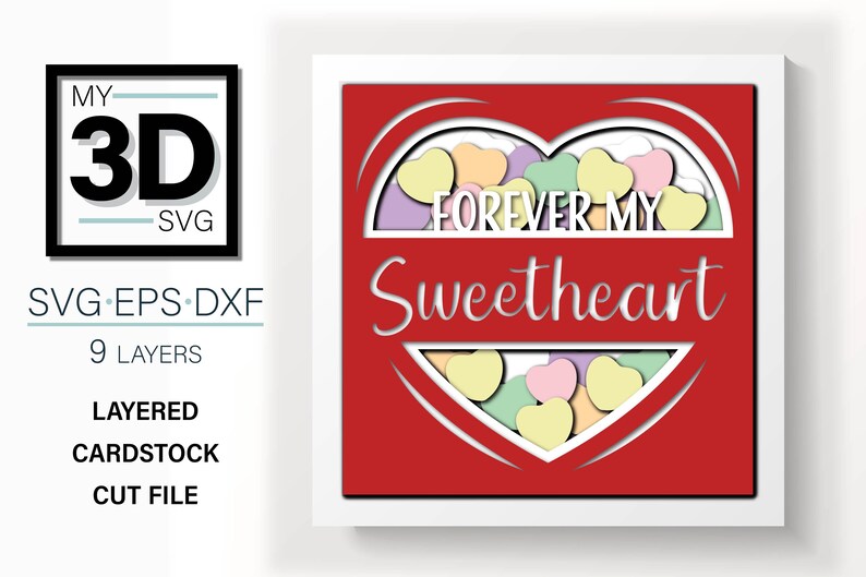 3D SWEETHEART Svg - VALENTINE'S Day Shadow Box Svg - for Cricut - for ...