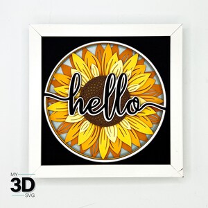3D HELLO Sunflower SVG - Layered Shadow Box Svg - for Cricut - for ...