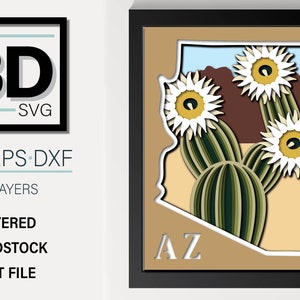 3D ARIZONA SVG - Cactus Blossom Svg - for Cricut - for Silhouette - Etsy