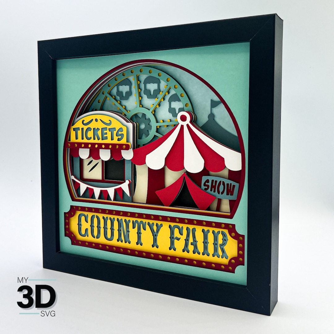 3D COUNTY FAIR SVG - Shadow Box Svg - for Cricut - for Silhouette - Etsy