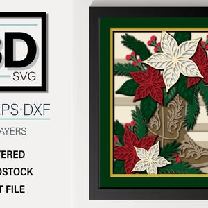 3D CHRISTMAS BOOT BOUQUET Svg - Shadow Box Svg - for Cricut - for ...