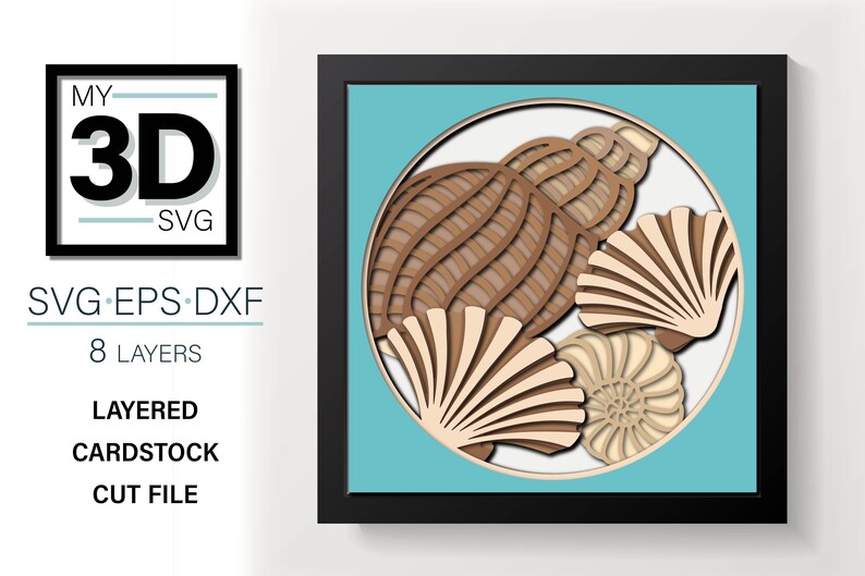 3D SEASHELLS SVG - Layered Shadow Box Svg - for Cricut - for Silhouette ...