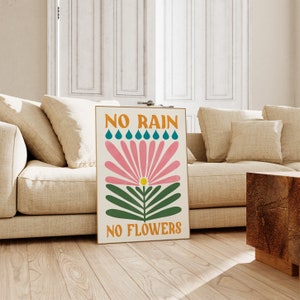 No Rain No Flowers Print | Retro Wall Art, Hippie Print, Retro Floral ...