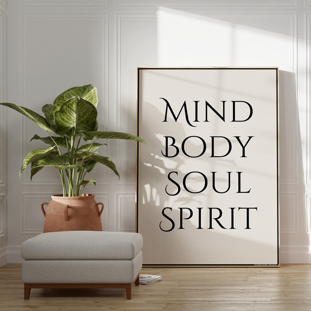 Mind, Body, Soul, Spirit Print | Word Wall Art, Typography Wall Art ...