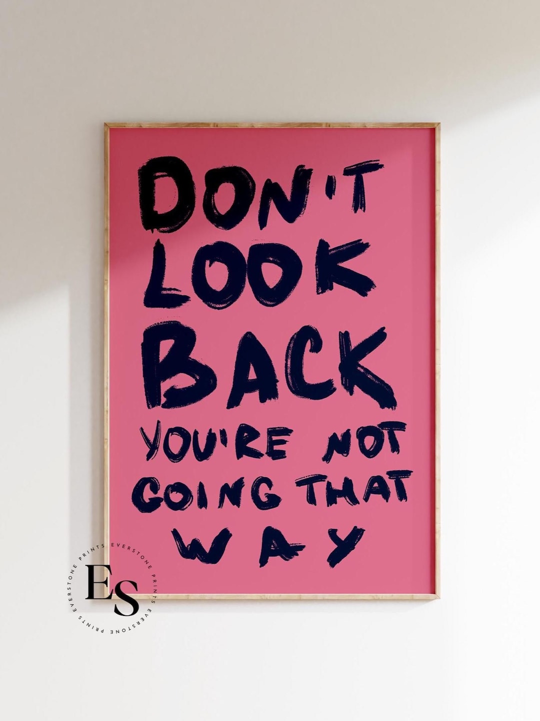 Don't Look Back Poster | Preppy Handwritten Typography Poster ...