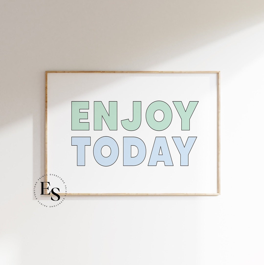 ENJOY TODAY Word Art | Typography Print, Bedroom Wall Decor, Quote ...