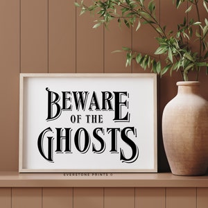 Beware of the Ghosts | Halloween Wall Art | Ghost Wall Art | Spooky ...
