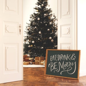 Eat Drink and Be Merry Print | Christmas Art, Christmas Printable ...
